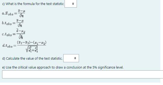 Solved c) What is the formula for the test statistic . アート | Chegg.com