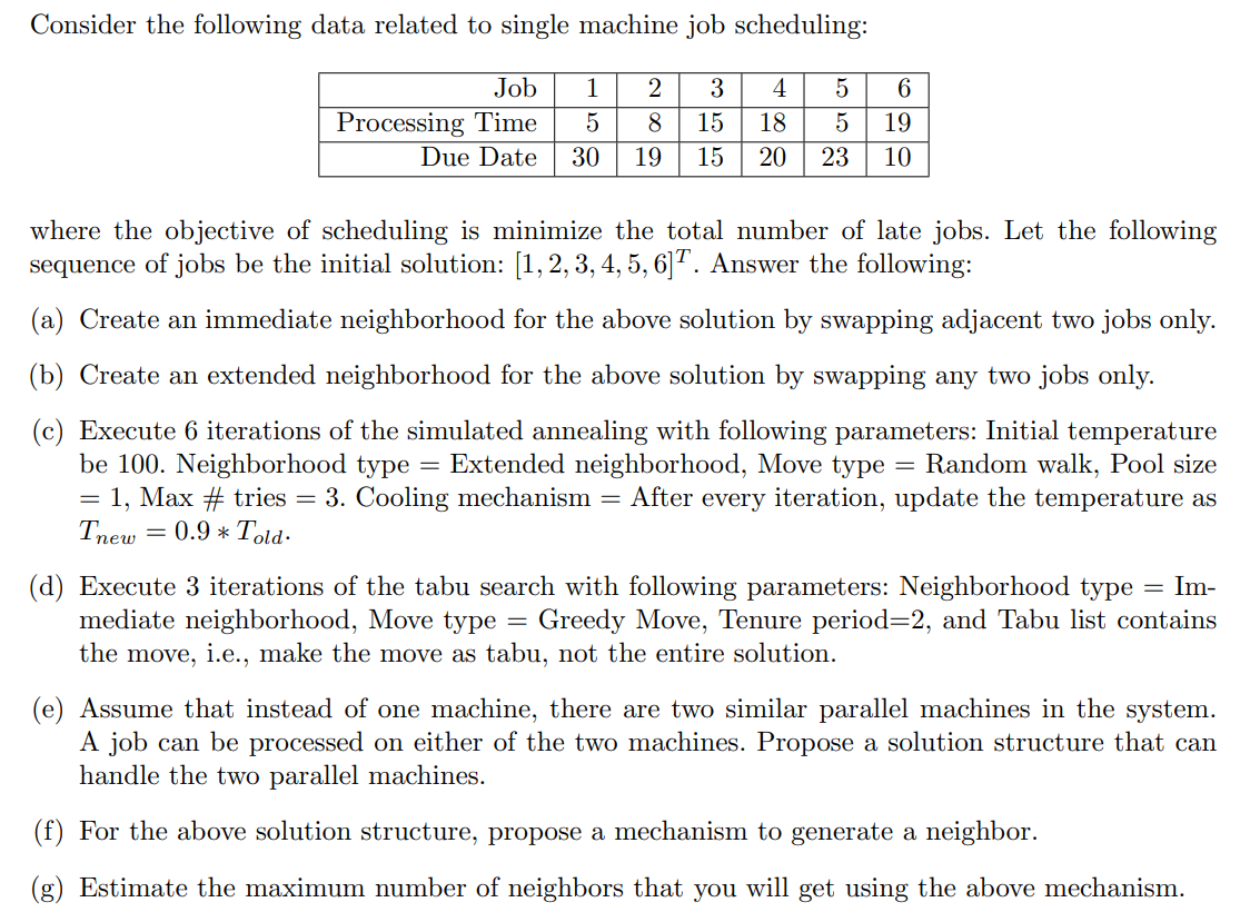 Solved Consider the following data related to single machine | Chegg.com