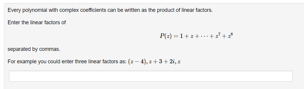 Solved Every polynomial with complex coefficients can be | Chegg.com