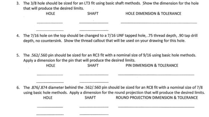 Solved 3. The 3/8 hole should be sized for an LT3 fit using | Chegg.com