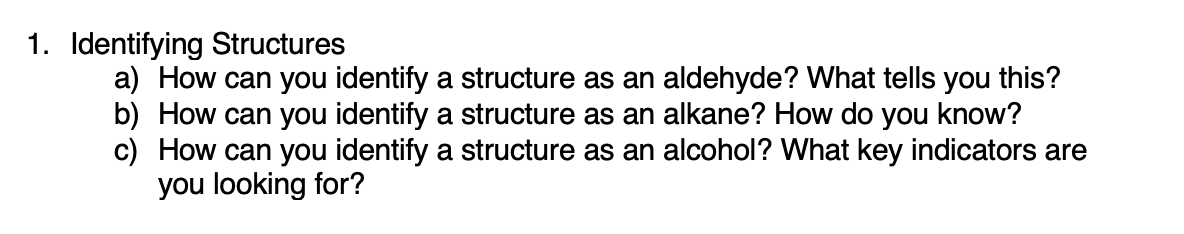 Solved 1. Identifying Structures a) How can you identify a | Chegg.com