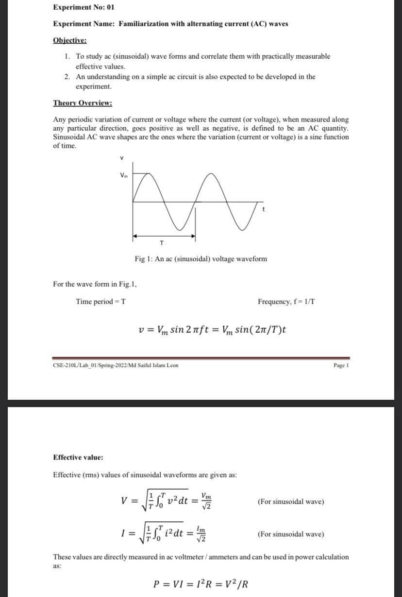 Experiment No: 01 Experiment Name: Familiarization | Chegg.com