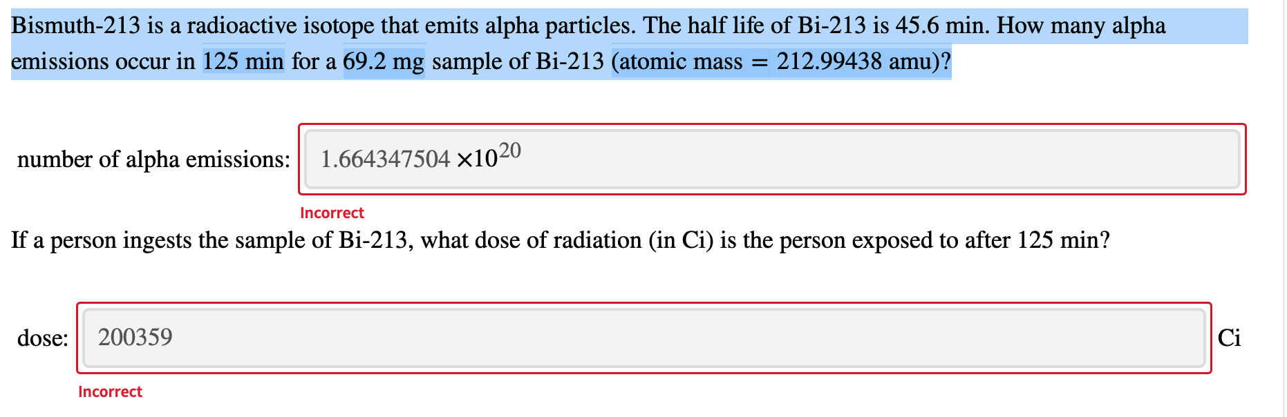 Solved Bismuth-213 is a radioactive isotope that emits alpha | Chegg.com