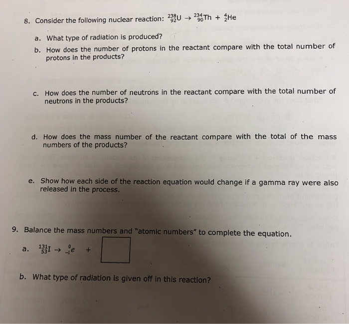 Solved 238 234 8. Consider the following nuclear reaction: | Chegg.com