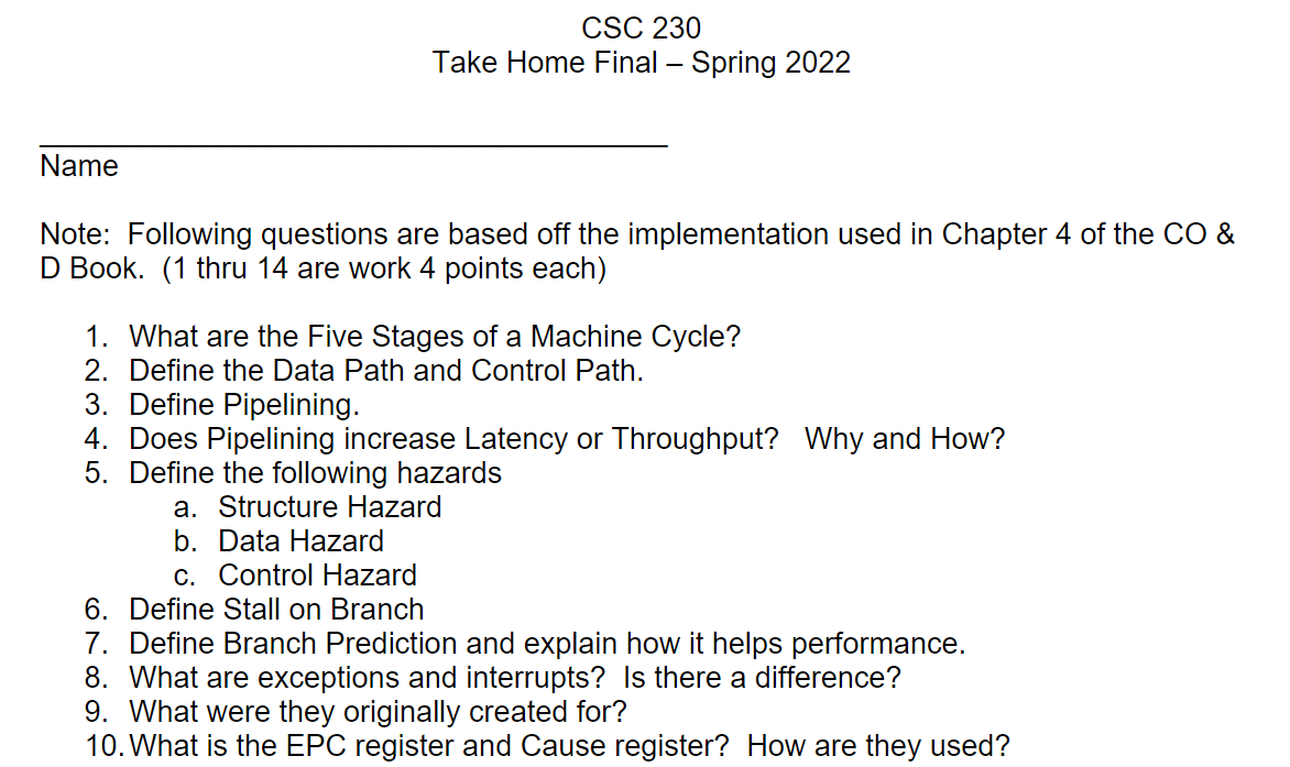 Solved CSC 230 Take Home Final - Spring 2022 Name Note: | Chegg.com