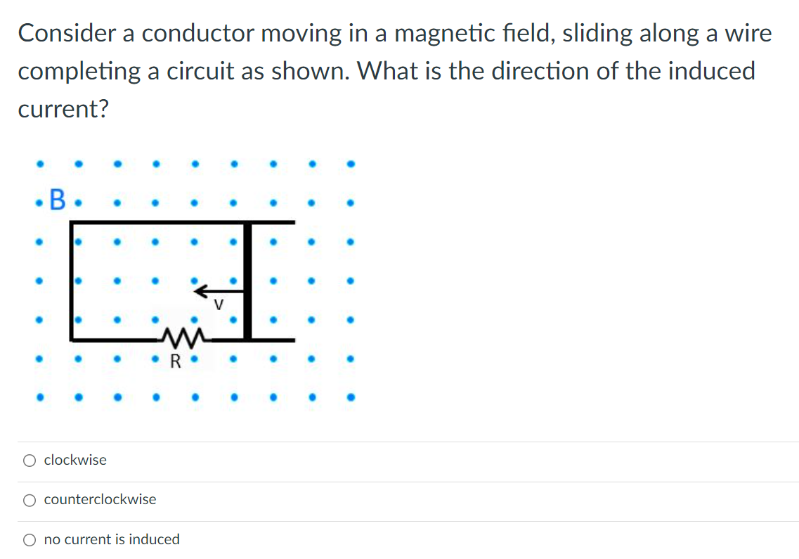 Solved Consider a conductor moving in a magnetic field, | Chegg.com