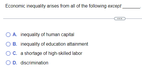 Solved Economic inequality arises from all of the following | Chegg.com