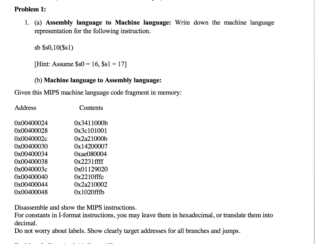 Solved Problem 1: 1. (a) Assembly language to Machine | Chegg.com
