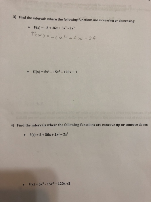 Solved 3) Find the intervals where the following functions | Chegg.com