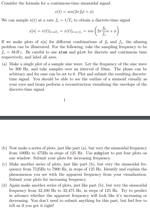 Solved Consider the formula for a continuous-time sinusoidal | Chegg.com