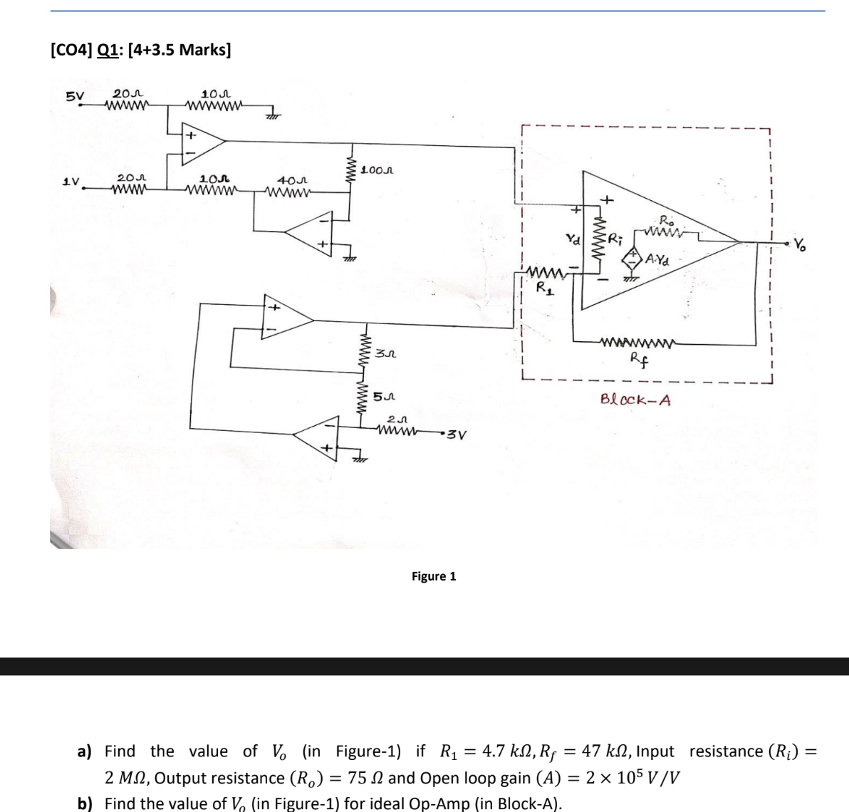 [CO4] Q1: [4+3.5 ﻿Marks]Figure 1aVo (in | Chegg.com