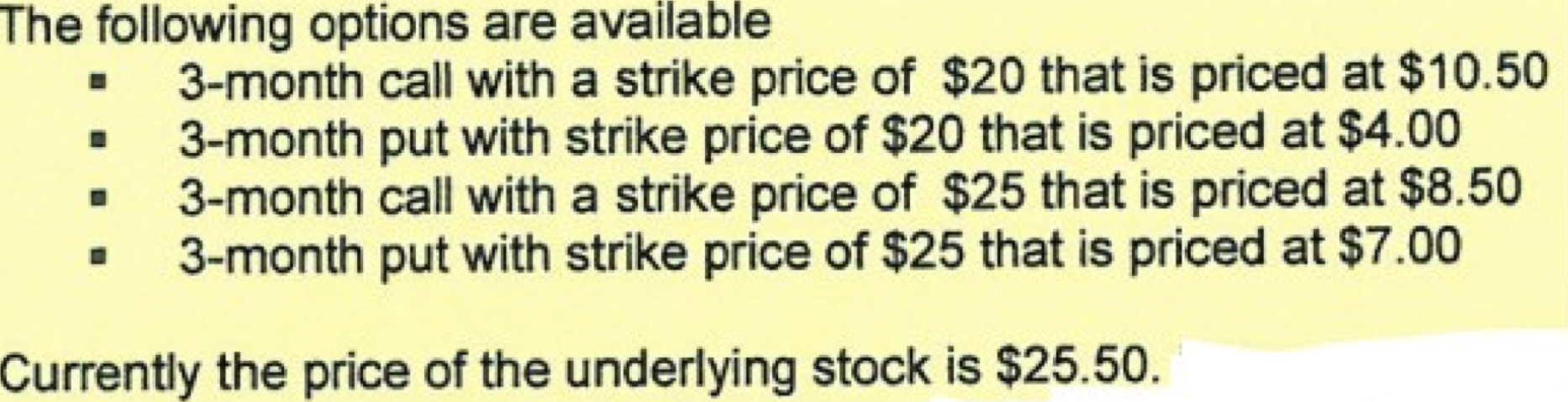 Solved The following options are available - 3-month call | Chegg.com
