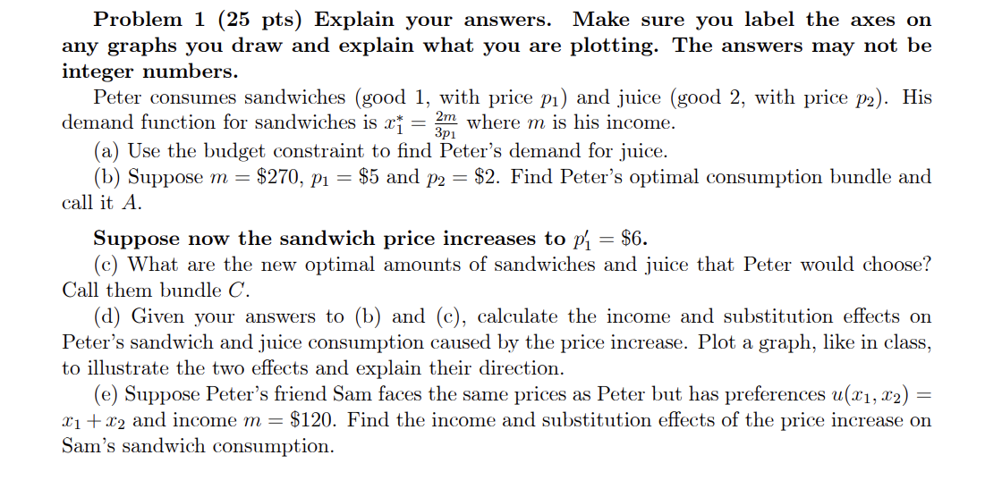 Solved Problem 1 (25 pts) Explain your answers. Make sure | Chegg.com