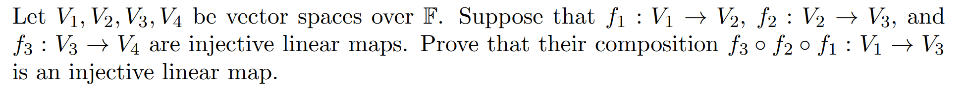 Solved Let V1, V2, V3, V4 be vector spaces over F. Suppose | Chegg.com