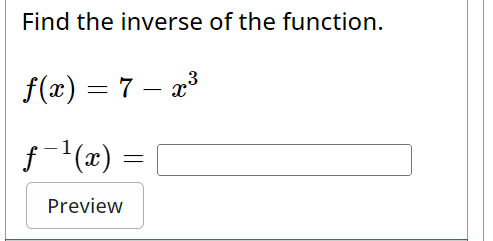 Solved Find the inverse of the function on the given domain. | Chegg.com