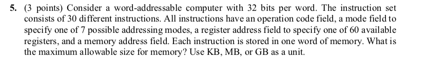 Solved 5. (3 points) Consider a word-addressable computer | Chegg.com