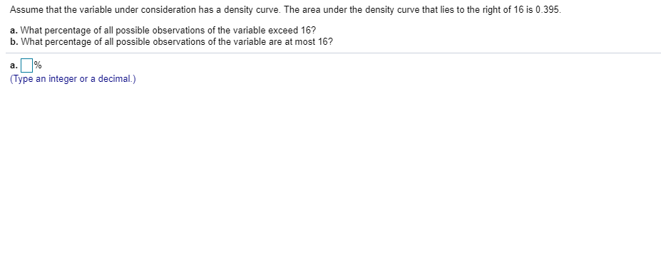 Solved Assume that the variable under consideration has a | Chegg.com