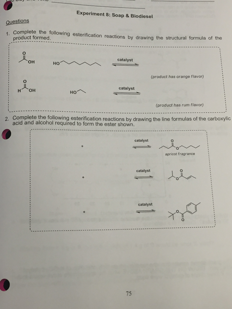 Solved 1. Complete the following esterification reactions by | Chegg.com