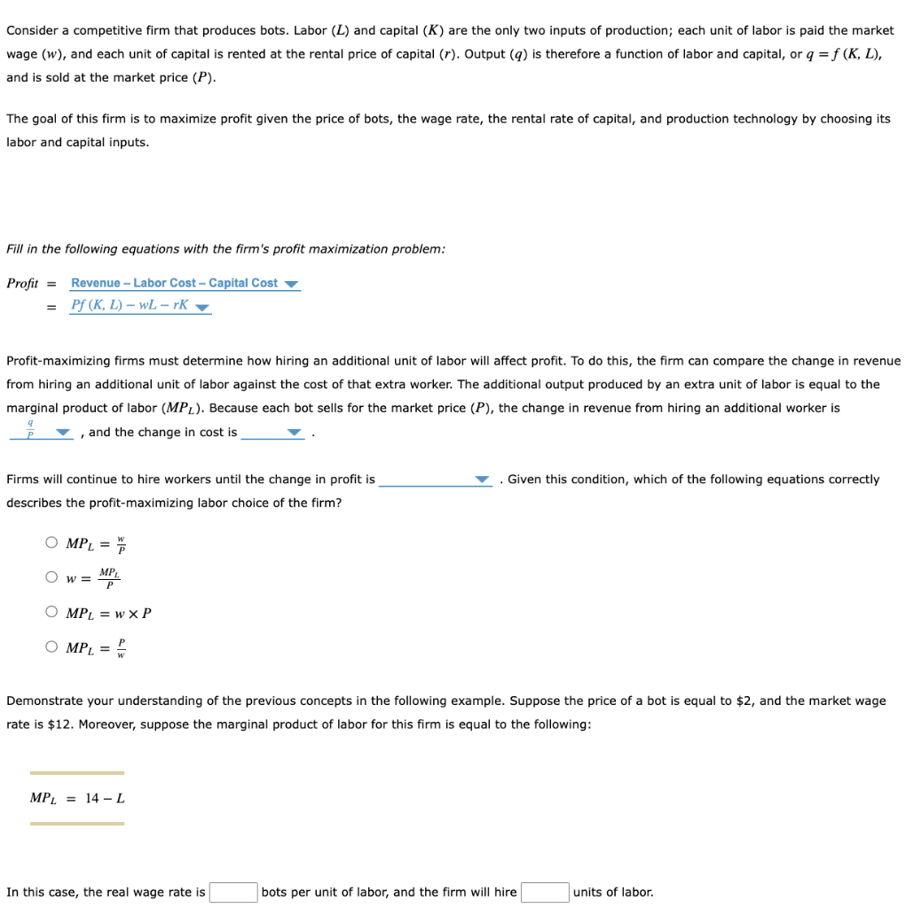 Solved Consider a competitive firm that produces bots. Labor | Chegg.com