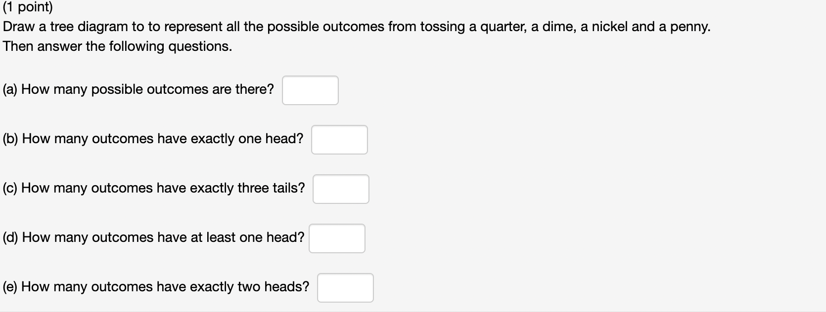 Solved Example List all possible outcomes (sequences of | Chegg.com