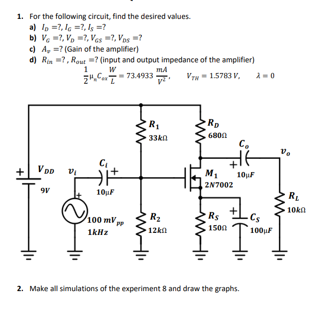 1. For the following circuit, find the desired | Chegg.com