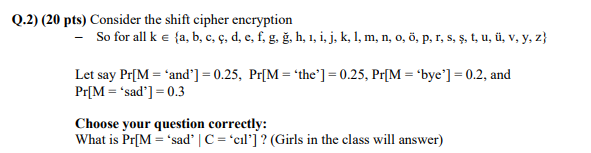 Solved 20 pts) Consider the shift cipher encryption - So for | Chegg.com