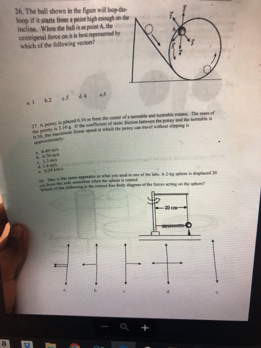 Solved 26. The ball shown in the figure will loop-the loop | Chegg.com