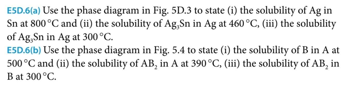 Solved E5D.6(a) Use the phase diagram in Fig. 5D.3 to state | Chegg.com