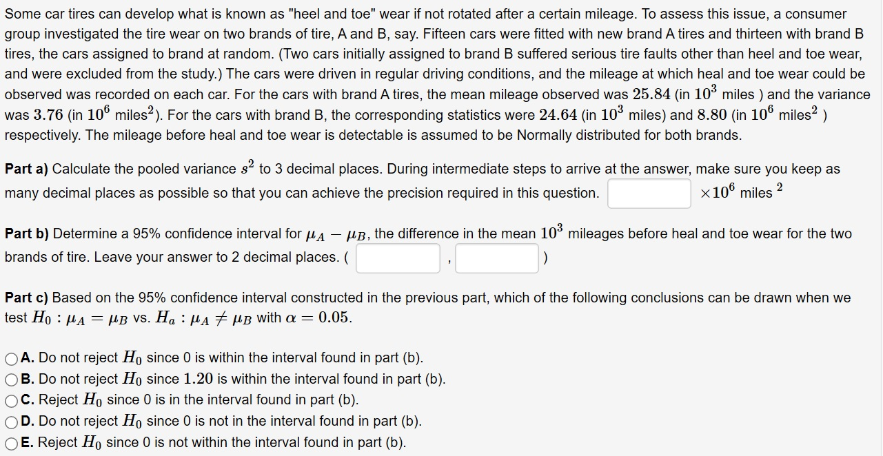 Solved Some car tires can develop what is known as "heel and | Chegg.com