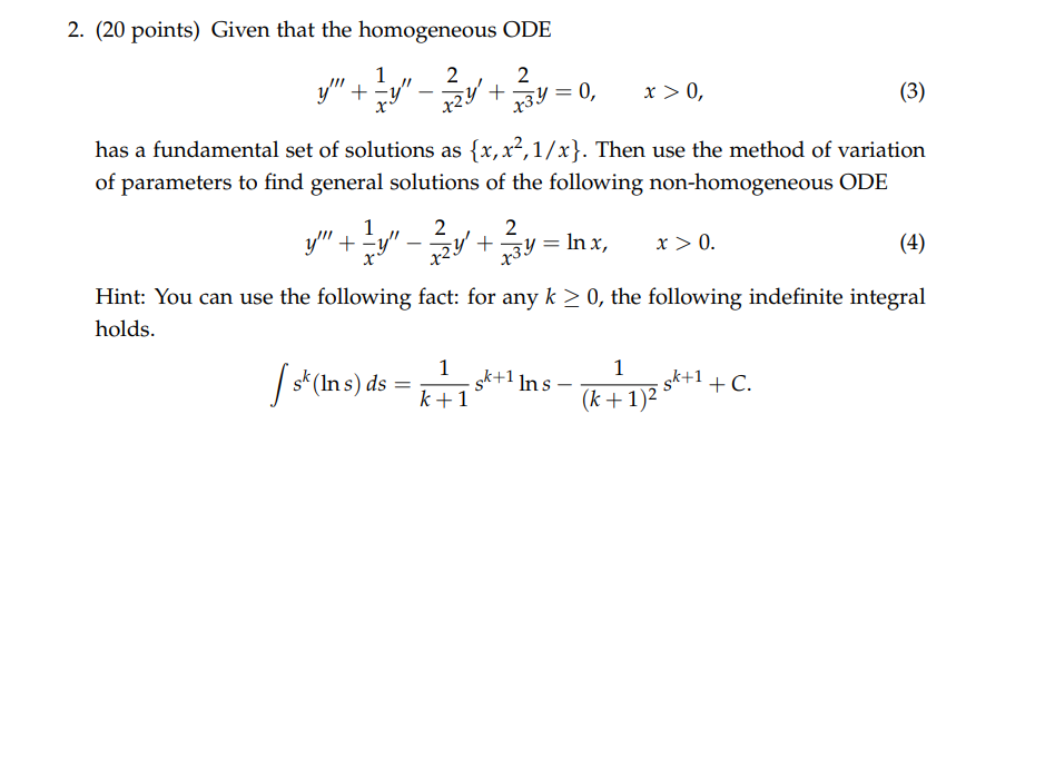 Solved 2. (20 points) Given that the homogeneous ODE | Chegg.com