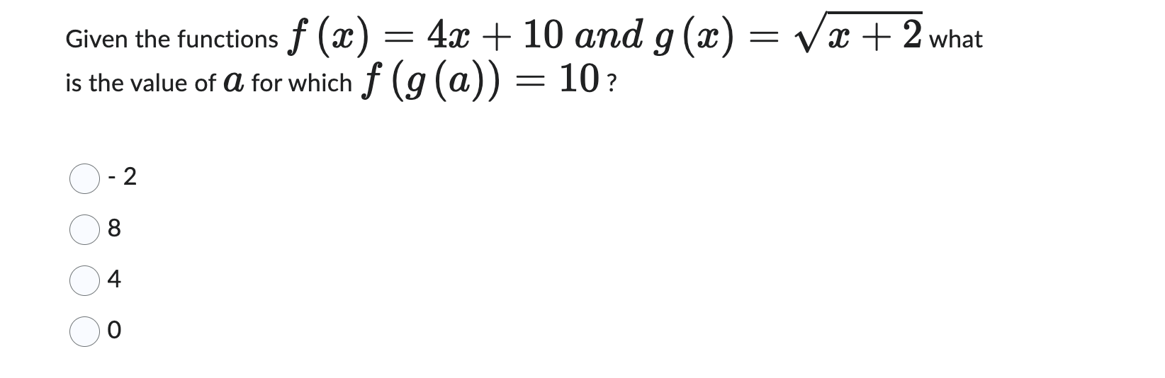 Solved Given the functions f(x)=4x+10 ﻿and g(x)=x+22 ﻿whatis | Chegg.com