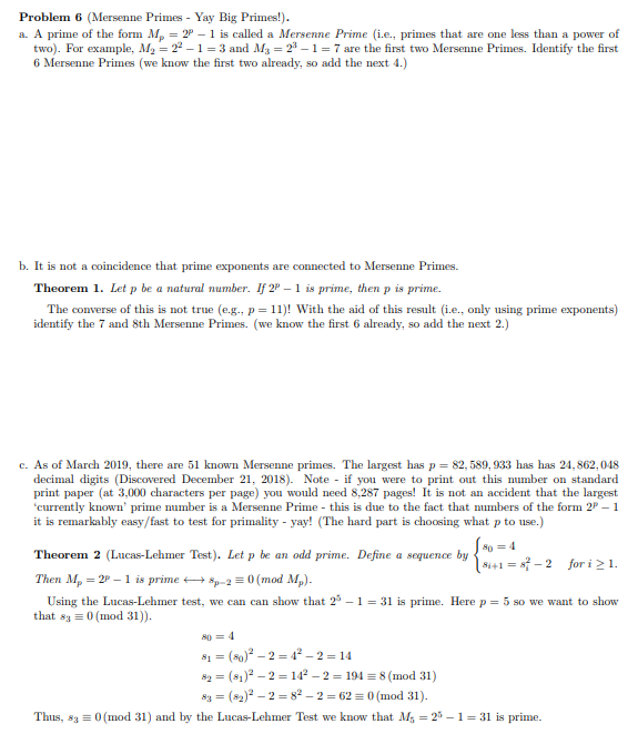 Solved Problem 6 (Mersenne Primes - Yay Big Primes!). a. A | Chegg.com
