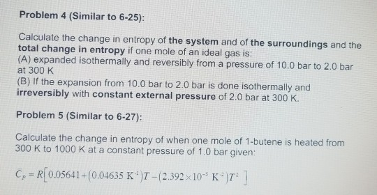 Solved Problem 4 (Similar to 6-25): Calculate the change in | Chegg.com