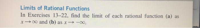 Solved Limits of Rational Functions In Exercises 13-22, find | Chegg.com
