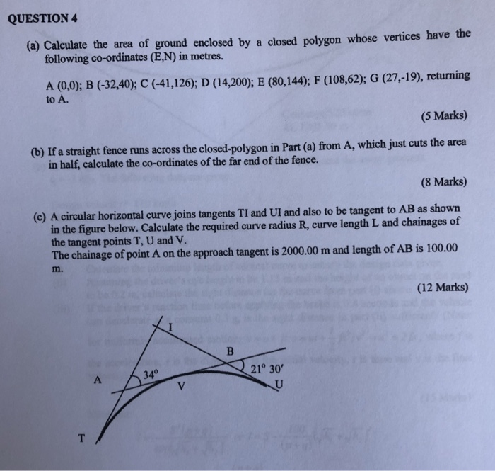 Solved QUESTION 4 (a) Calculate the area of ground enclosed | Chegg.com