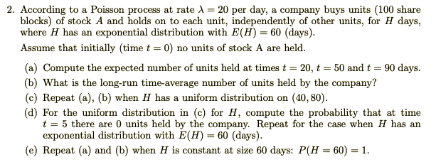 Solved 2. According to a Poisson process at rate = 20 per | Chegg.com
