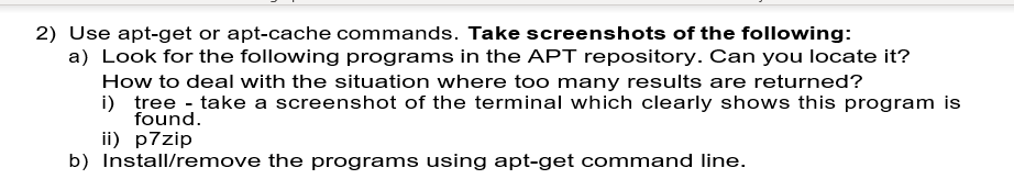 Solved 2) Use apt-get or apt-cache commands. Take | Chegg.com