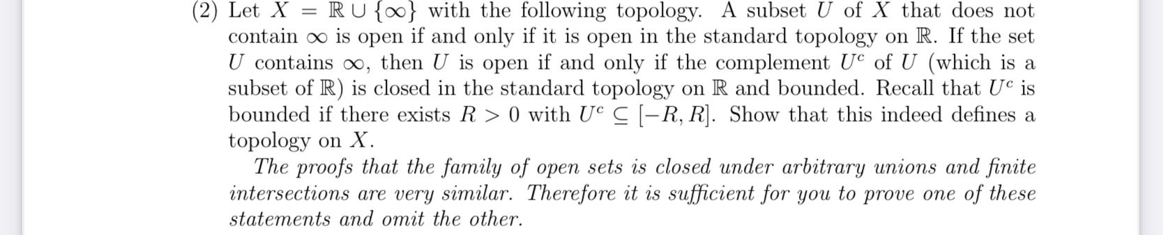 2) Let X=R∪{∞} with the following topology. A subset | Chegg.com