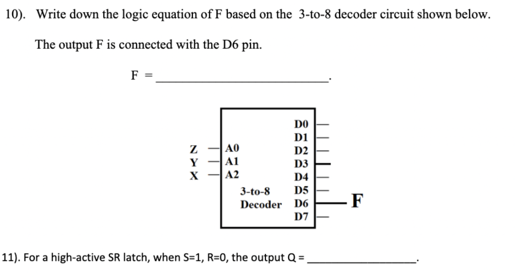 Solved 10). Write down the logic equation of F based on the | Chegg.com