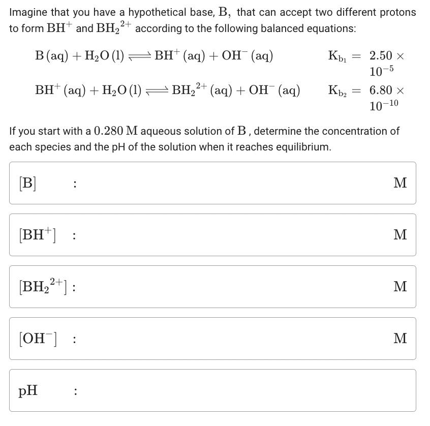 Solved 2+ Imagine that you have a hypothetical base, B, that | Chegg.com