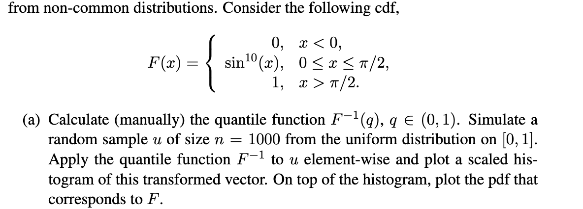 Solved from non-common distributions. Consider the following | Chegg.com
