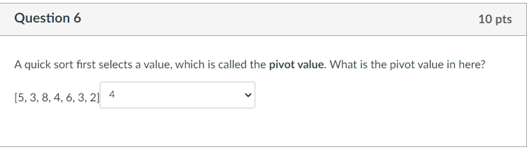 Solved A quick sort first selects a value, which is called | Chegg.com