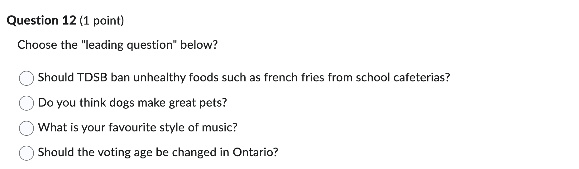Solved Question 12 (1 ﻿point)Choose the "leading question" | Chegg.com