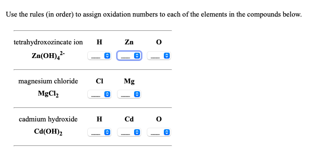 Solved Use the rules (in order) to assign oxidation numbers | Chegg.com