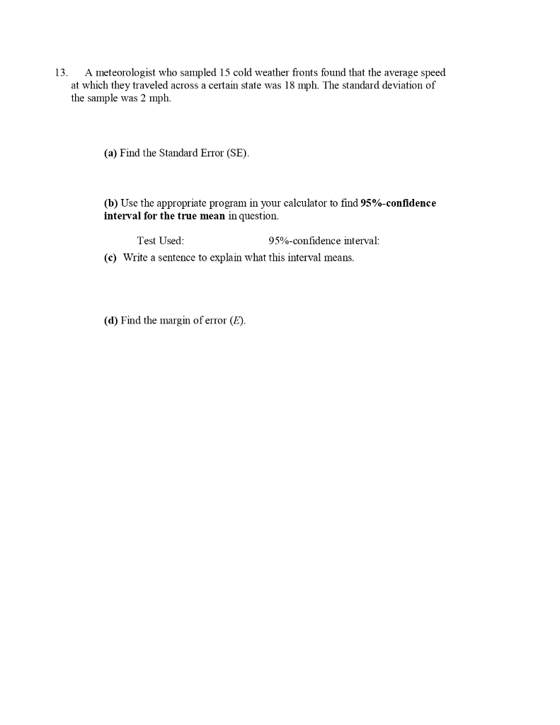 Solved 13 A meteorologist who sampled 15 cold weather fronts | Chegg.com