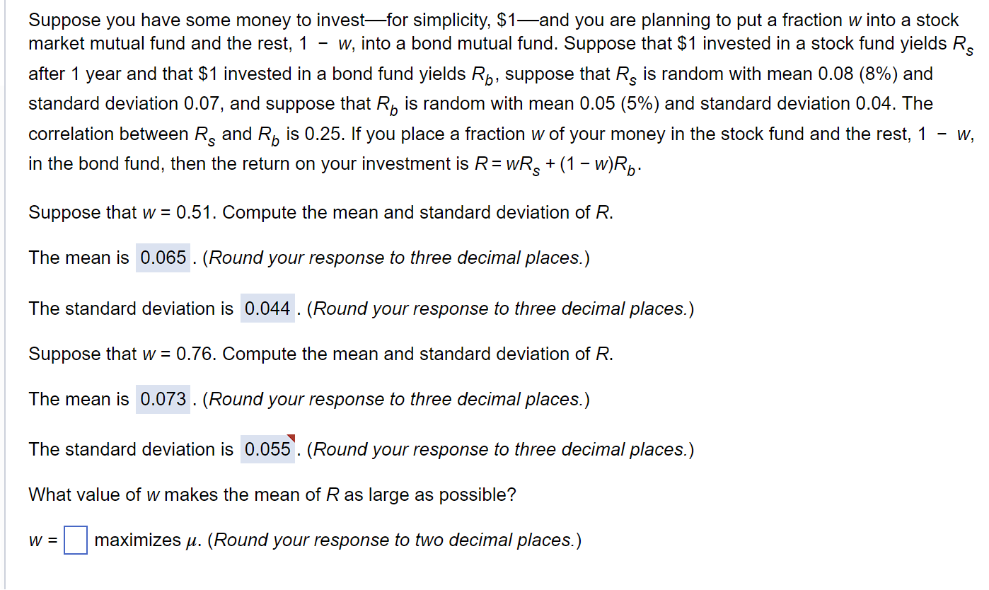 Solved Suppose you have some money to invest-for simplicity, | Chegg.com
