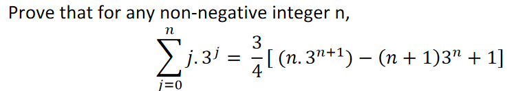 Solved Prove that for any non-negative integer n, n Σ131 = ι | Chegg.com