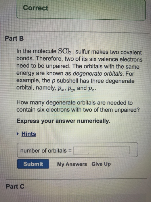 Solved Correct Part B In the molecule SCl2, sulfur makes two | Chegg.com