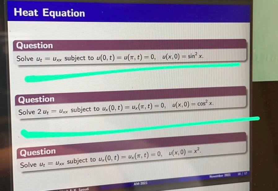 Solved Heat Equation Question Solve ut = usor subject to | Chegg.com
