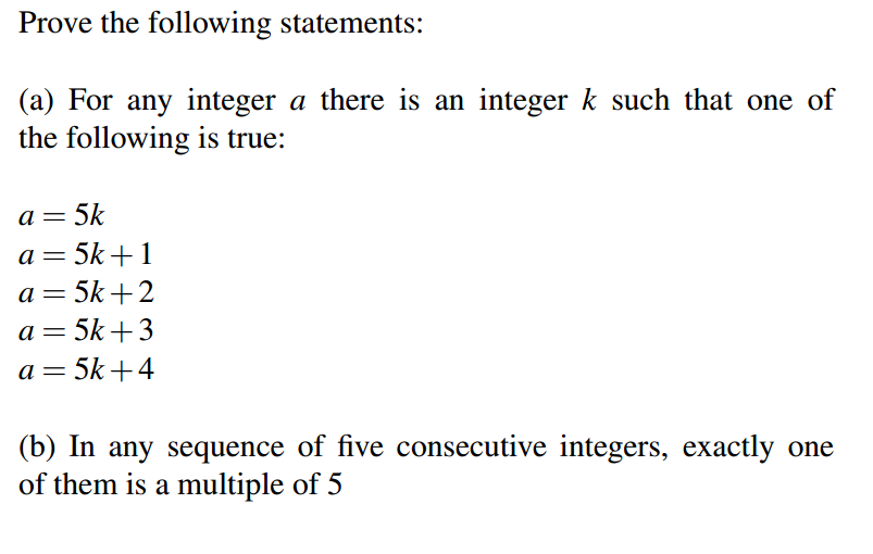 Solved Prove the following statements: (a) For any integer a | Chegg.com